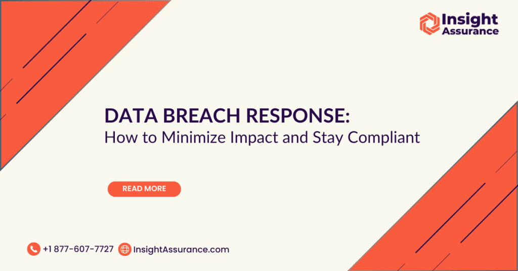 Data Breach Response Planning to Minimize Impact and Ensure Compliance ...