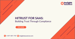 HITRUST for SaaS: Building Trust Through Compliance - Insight Assurance
